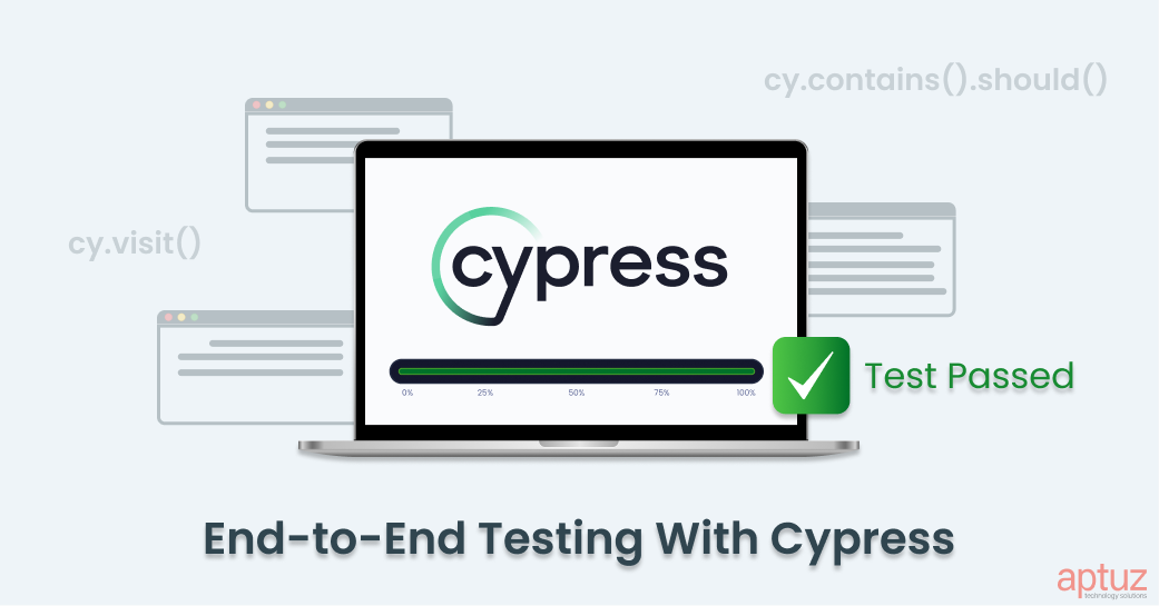 End To End Testing Using Cypress Beginner S Guide